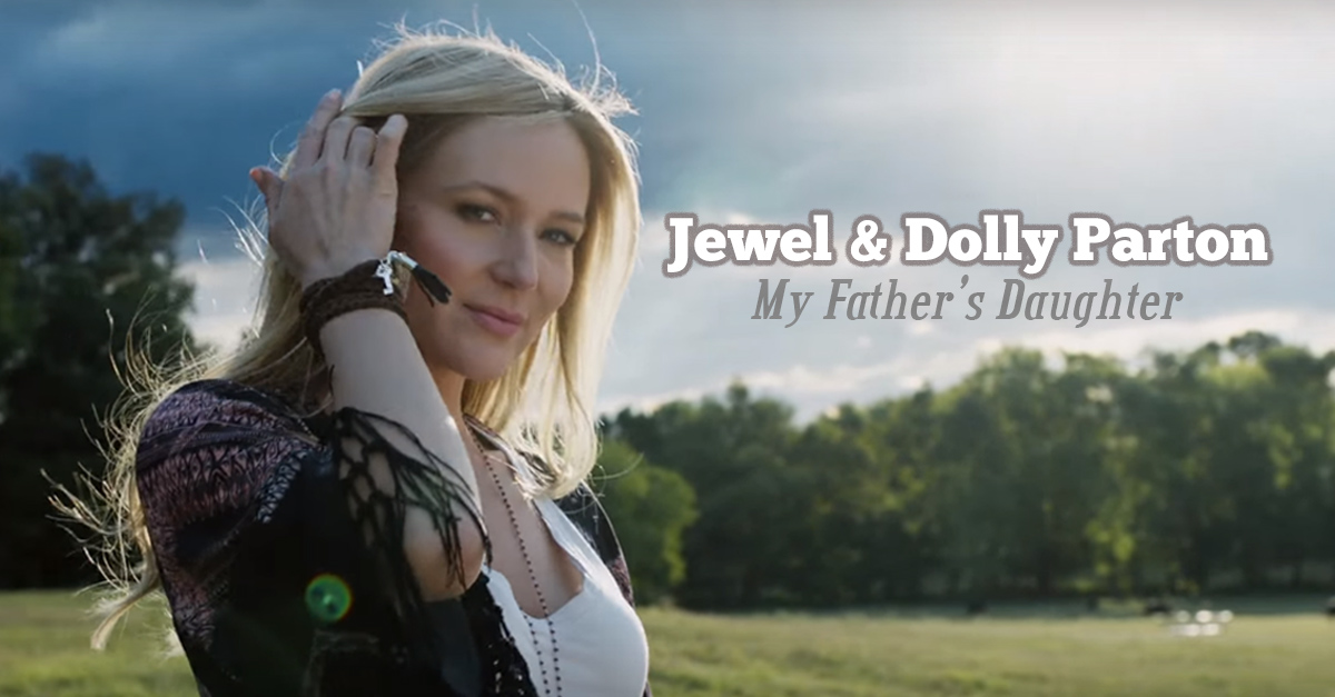 Jewel & Dolly Parton - My Father's Daughter - Country4you